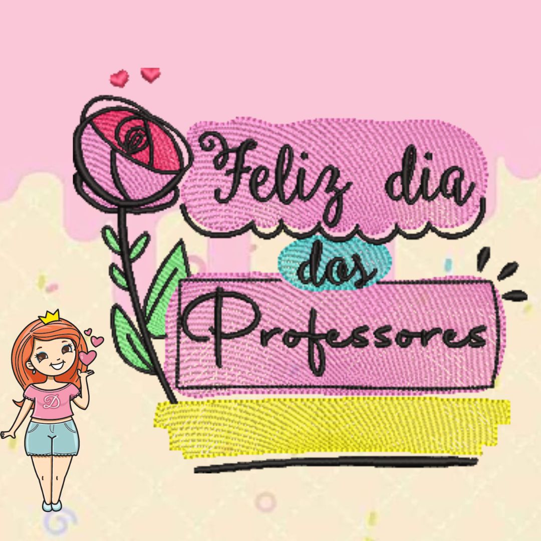 Feliz dia dos professores rosa - Loja da Deby-Matrizes de Bordados Feliz dia dos professores rosa - Loja da Deby-Matrizes de Bordados